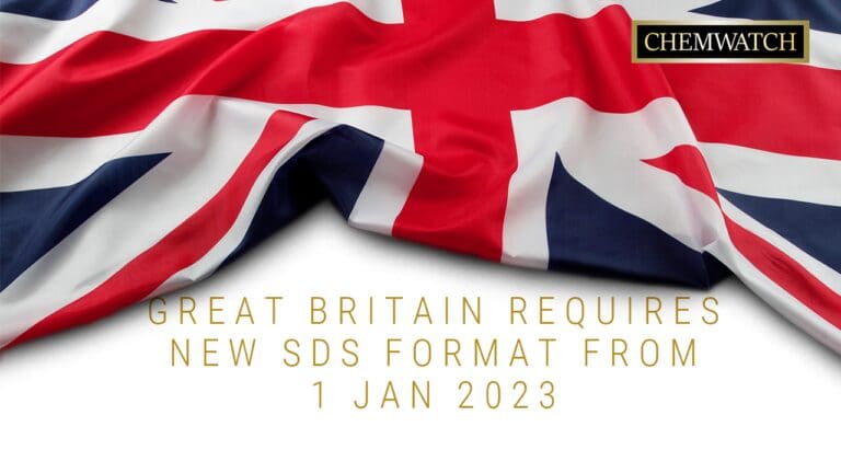 Great Britain Requires New SDS Format From 1 Jan 2023 - Chemwatch