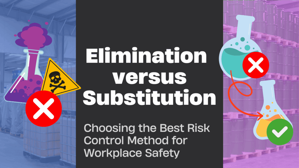Elimination vs. Substitution: Choosing the Best Risk Control Method for ...