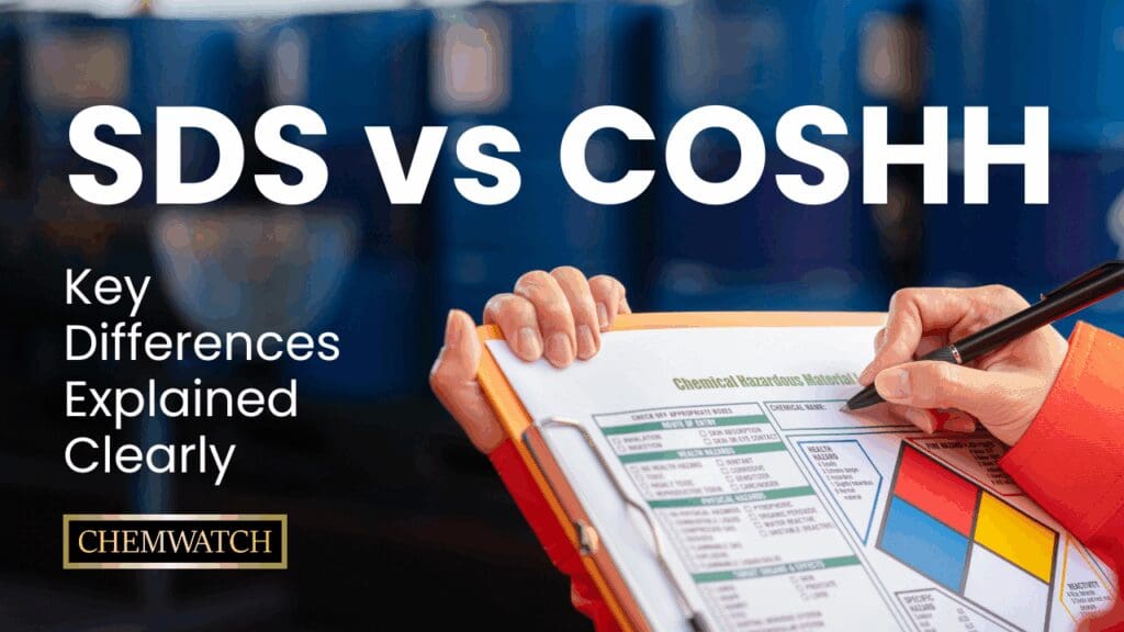 SDS vs COSHH Assessment: Key Differences Explained Clearly - Chemwatch